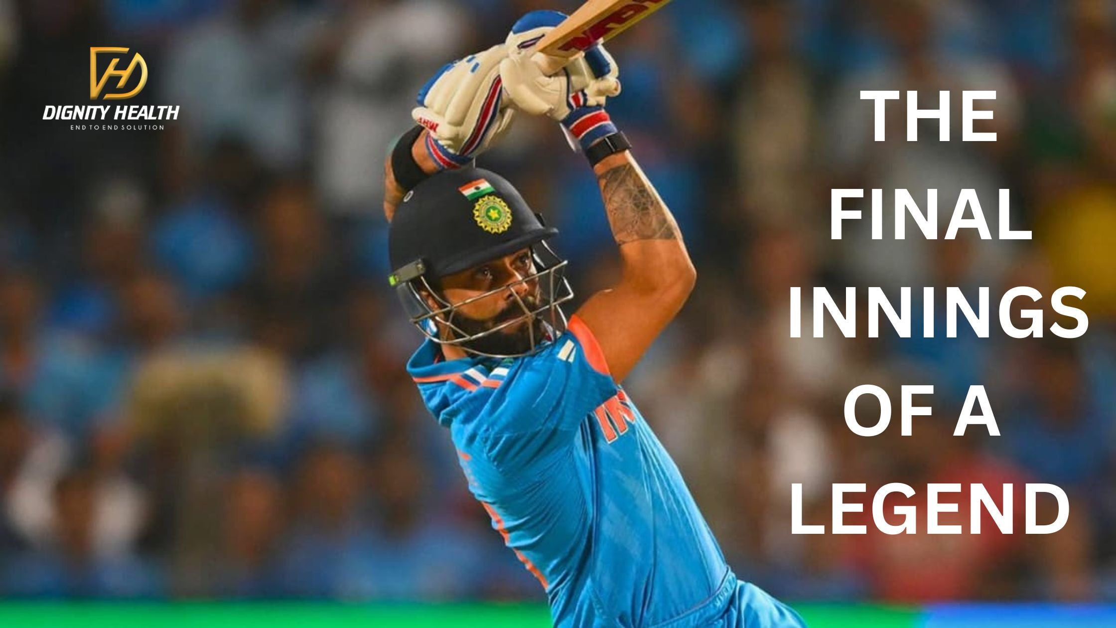 The Final Innings of a Legend – dignityhealth